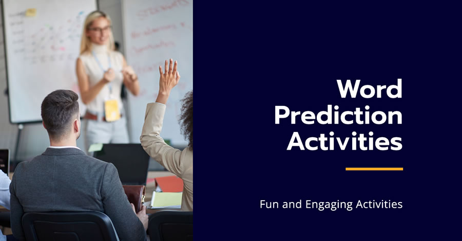 4 Effective Word Prediction Activities For Enhanced Vocabulary Learning