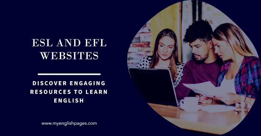 Top ESL And EFL Websites For Learners: Best Online Resources For ...