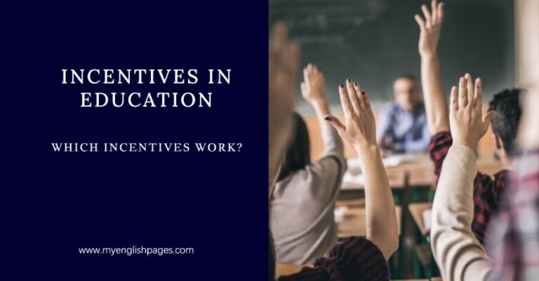 Incentives In Education: How To Motivate Students To Learn English