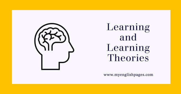 Understanding Learning And Learning Theories: Insights For Educators