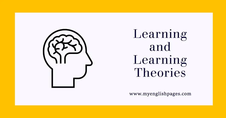Understanding Learning And Learning Theories: Insights For Educators
