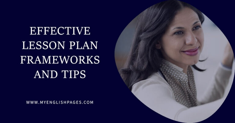Lesson Plan Frameworks And Tips For New Teachers: Mastering The Perfect ...