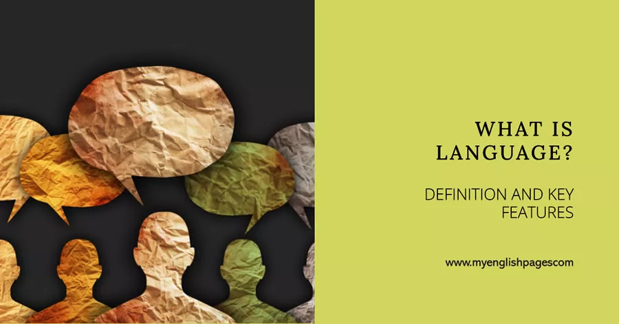 What Is Language? Definition, Examples, And Key Features