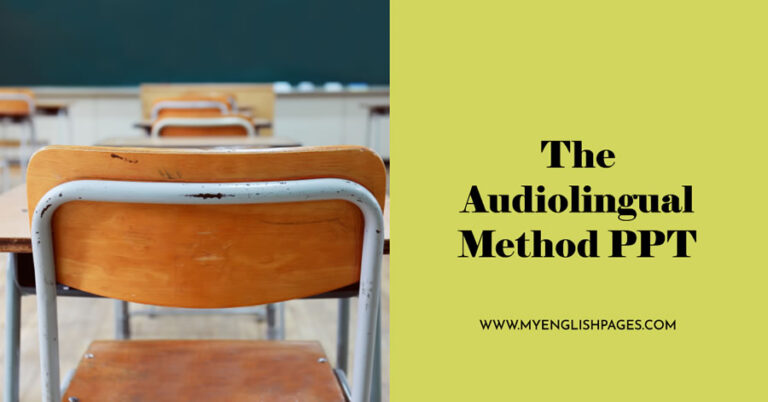 The Audiolingual Method PPT: Introduction And Resources