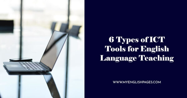 ICT Tools And English Language Teaching (6 Types Of Tools Described ...