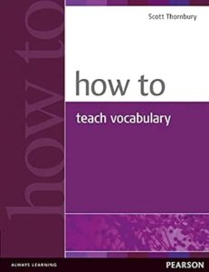 How To Teach Vocabulary: Proven Strategies And Activities For Teachers