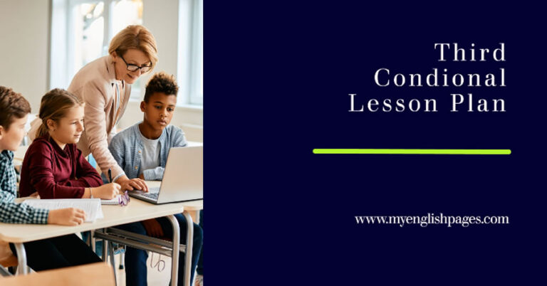 The Third Conditional Lesson Plan: Step-By-Step Discovery Procedure