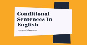 Mastering The 4 Types Of Conditional Sentences: A Comprehensive Guide