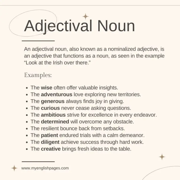 Grammar Lessons: Adjectival Nouns In English (A Comprehensive Guide)