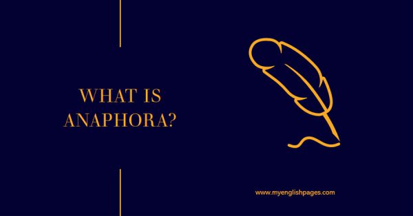 Understanding Anaphora: Definition, Examples, And Usage In Literature