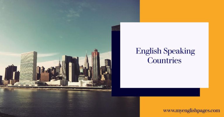 Exploring English Speaking Countries: Everything You Need To Know
