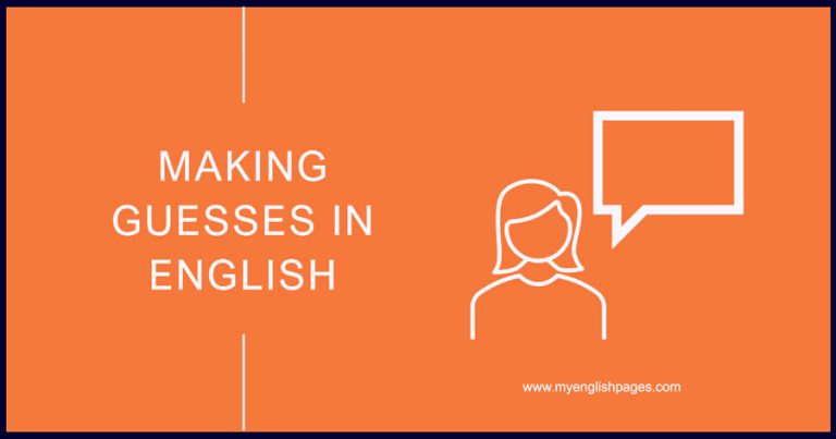 40 Useful Phrases For Making Guesses In English