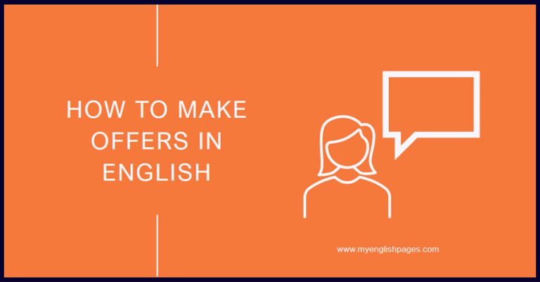 Useful Phrases For Making Offers In English