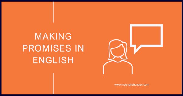 48 Useful Phrases For Making Promises In English