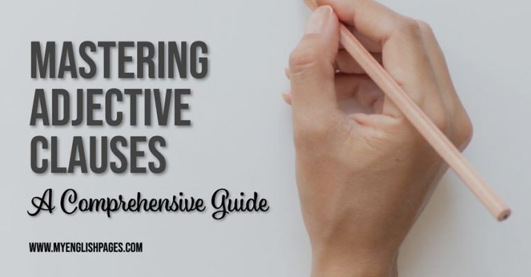 Grammar Lessons: Understanding Adjective Clauses With Our Simple ...