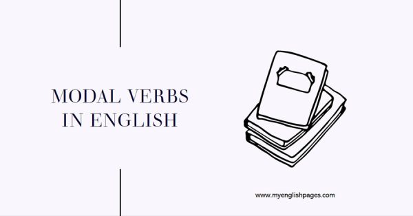 Modals: Meaning Of Modal Verbs, Usage, And Examples (A Comprehensive Guide)