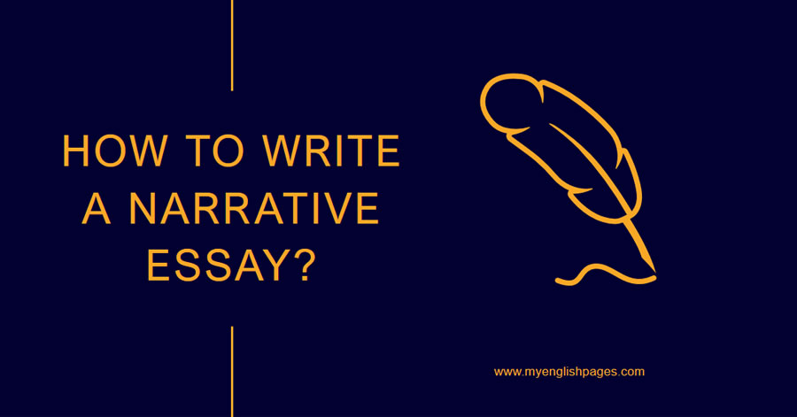Narrative Essay Writing Unveiled Step-By-Step - A Comprehensive Guide