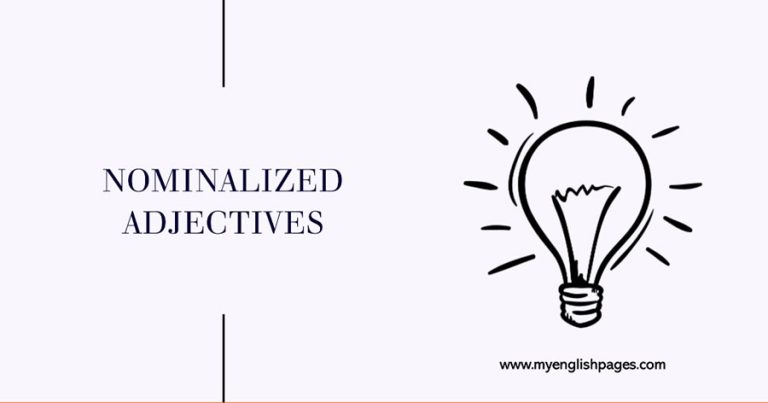 Grammar Lessons: Adjectival Nouns In English (A Comprehensive Guide)