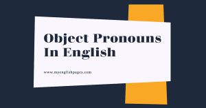 English Grammar: Object Pronouns In English (Easy Grammar Explanation)