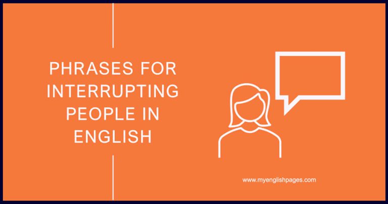 +35 Useful Phrases For Interrupting People In Conversations