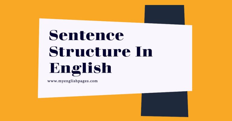 Understanding Sentence Structure In English: A Comprehensive Guide