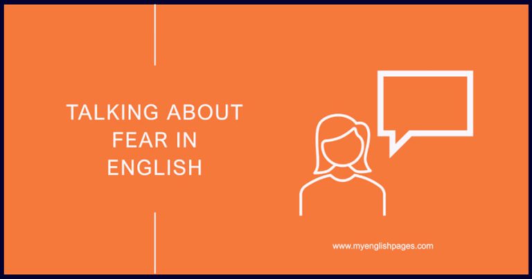 Talking About Fear In English: Essential Phrases For Expressing Your ...
