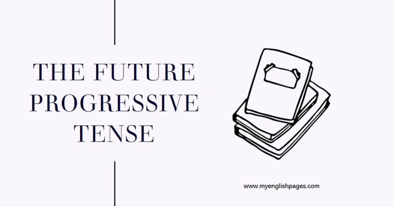 Future Progressive Tense: Easy Explanation OF Form And Use (+Example ...