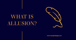 Allusion In Writing: A Comprehensive Guide With Definition, Types, And ...