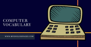 Computer Vocabulary: Essential Terms For Tech Enthusiasts