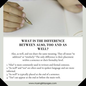 Explore The Difference Between Also Too And As Well (Easy Explanation ...