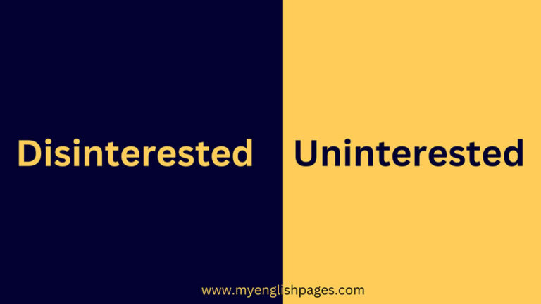 Confused Words: Disinterested And Uninterested - My English Pages