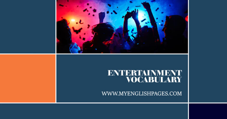 Entertainment Vocabulary: Exploring English Words For Entertainment