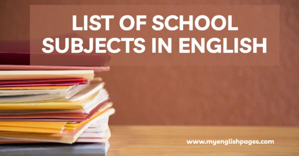 School Subjects In English: Illustrated Subjects And Collocations