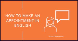 Making An Appointment In English: Useful Phrases To Master Efficient ...