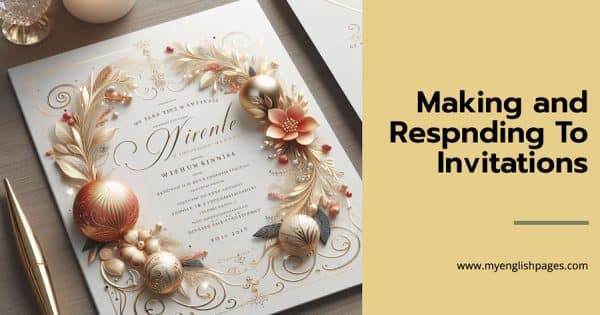 Making And Responding To Invitations In English - My English Pages