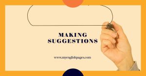 Making Suggestions In English: Useful Phrases For Suggesting - My ...