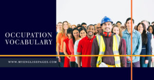 Occupation Vocabulary: Exploring Job Titles, Professions, And ...