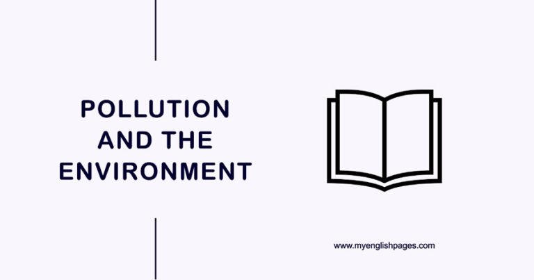 Pollution And The Environment - Reading Comprehension
