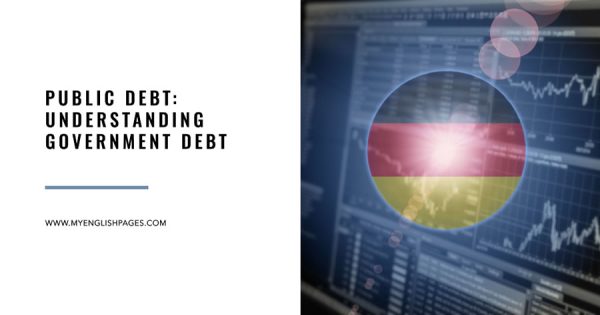 Public Debt: Understanding Government Debt (Reading Comprehension)