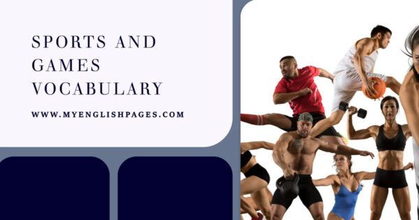Sports And Games Vocabulary: Exploring English Sports Lexicon