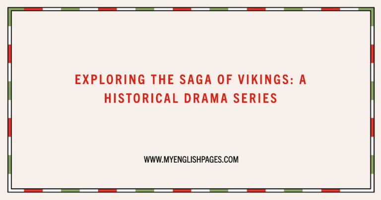 The Vikings Series: Exploring A Historical Drama (Reading Comprehension)