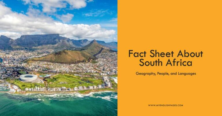 Fact Sheet About South Africa – Geography, People, And Languages