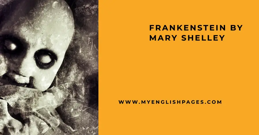 Explore Frankenstein By Mary Shelley: A Tale Of Creation And ...