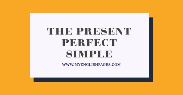 Grammar Lessons: Present Perfect Simple (Form, Usage, And Examples)