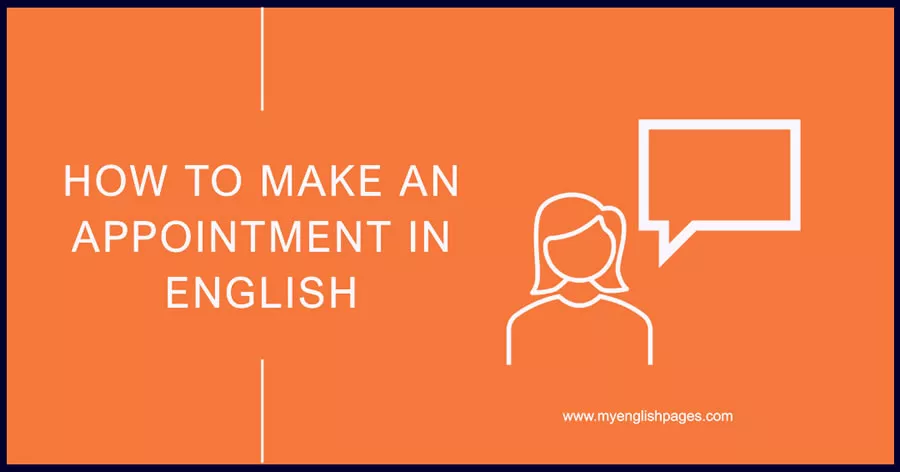 Making An Appointment In English: Useful Phrases To Master Efficient ...
