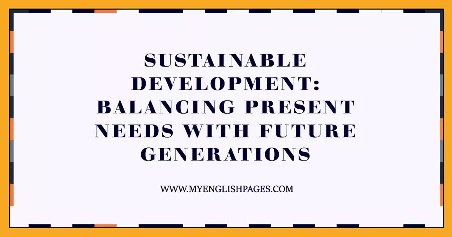 Sustainable Development - My English Pages