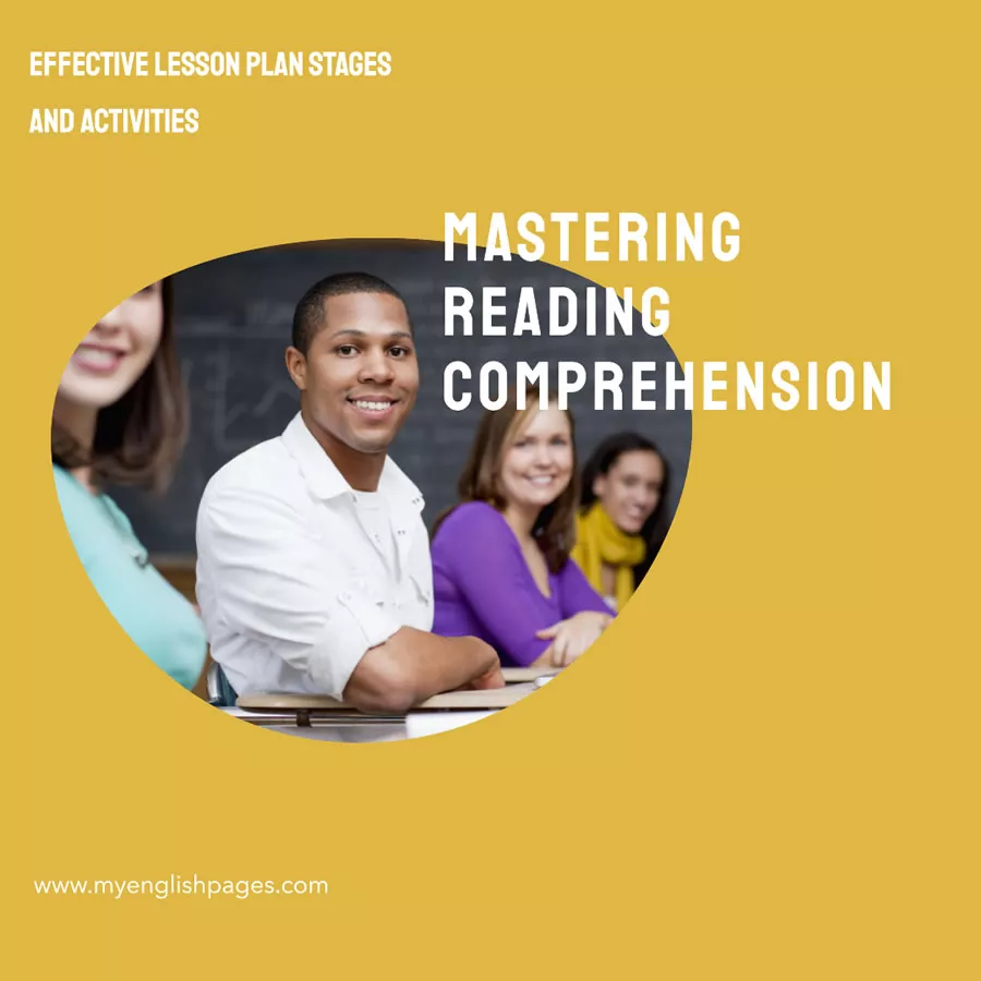 Reading Comprehension Lesson Plan Stages And Activities For Effective ...