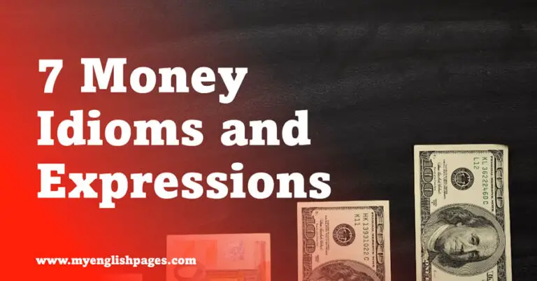 7 Money Idioms And Expressions: Definitions, Examples, And Origin