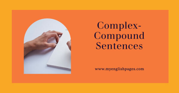 Complex Compound Sentence Examples: A Comprehensive Guide To Understanding And Using Them
