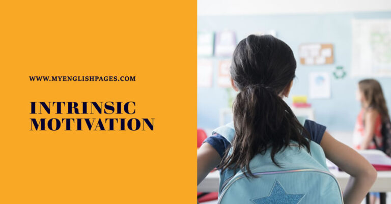 Understanding And Enhancing Intrinsic Motivation In Students - My ...